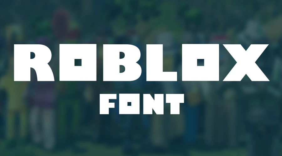 Roblox Font Free Download | Dafont Online