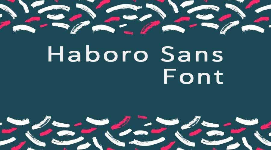 Haboro Font Family download Free | Dafont Online