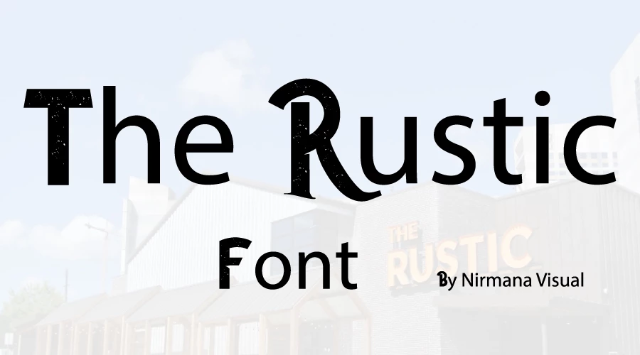 The Rustic Font Free Download | Dafont Online