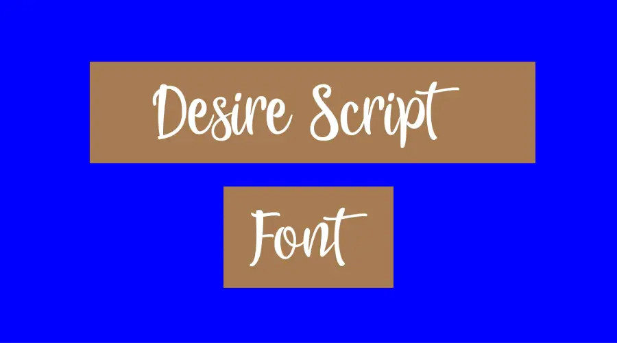 Desire Script Font | Dafont Online