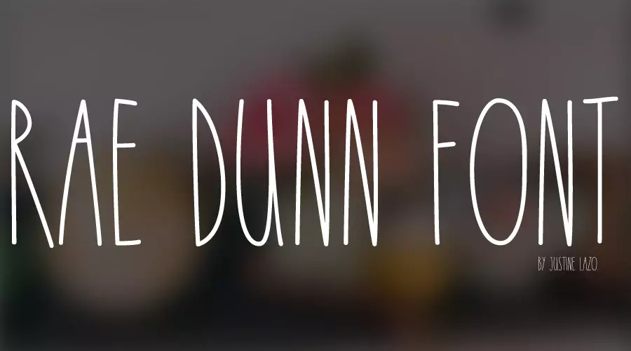 Rae Dunn Font | Dafont Online