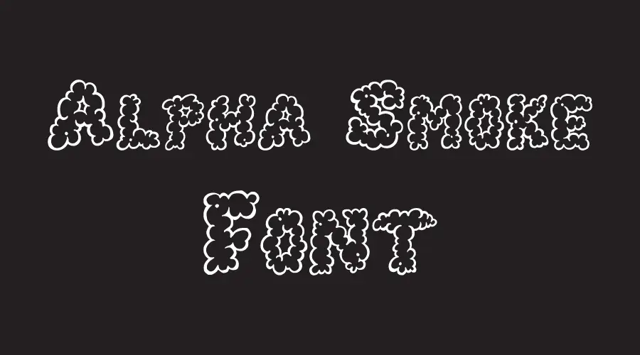 Alpha Smoke Font Download | Dafont Online